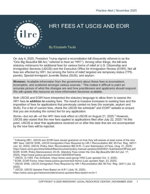 HR1 Fees at USCIS and EOIR | Immigrant Legal Resource Center | ILRC