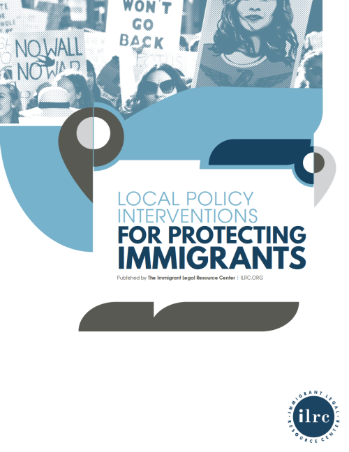Local Policy Interventions for Protecting Immigrants | Immigrant Legal ...